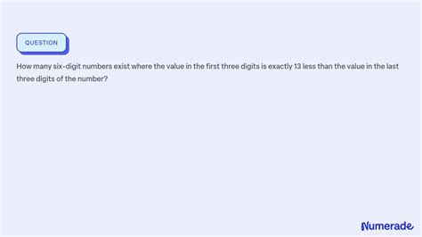 solved how many six digit numbers exist where the value in the first