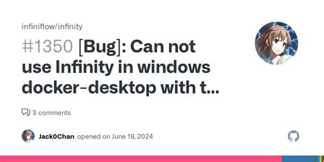Bug Can Not Use Infinity In Windows Docker Desktop With The Command In Readme · Issue 1350
