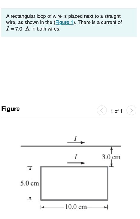 Solved A Rectangular Loop Of Wire Is Placed Next To A Chegg Com