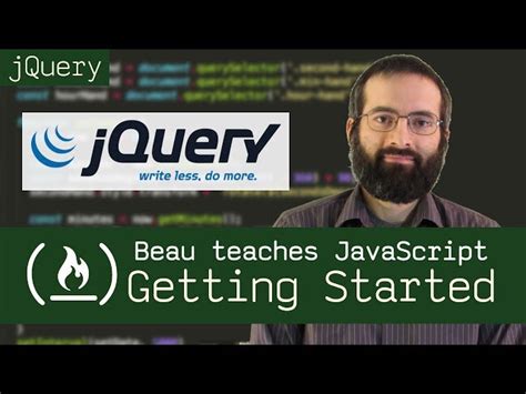 Getting Started With Jquery Tutorial Beau Teaches Javascript