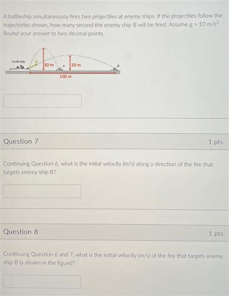Solved A Battleship Simultaneously Fires Two Projectiles At