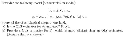Solved Consider The Following Model Autocorrelation Model