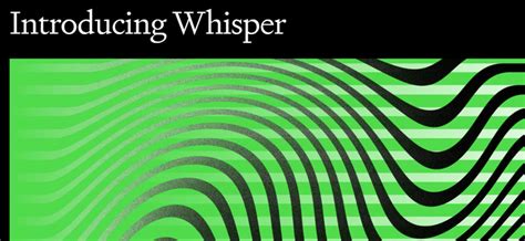 Whisper—通用的语音识别模型 知乎