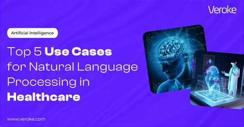 Ai In Healthcare Nlp Use Cases That Matter Veroke