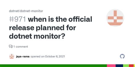 When Is The Official Release Planned For Dotnet Monitor Issue Dotnet Dotnet Monitor
