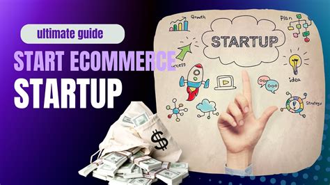 How To Start Ecommerce Startup The Ultimate Guide Invest Issue