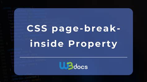 Css Page Break Inside Property