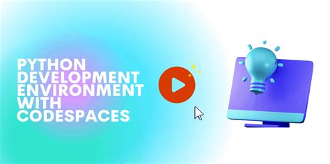 Python Api For Use With Github Codespaces Ready To Use Presentations