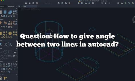 Question How To Give Angle Between Two Lines In Autocad CADdikt