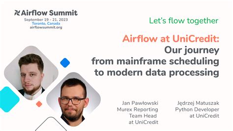 airflow at unicredit our journey from mainframe scheduling to modern data processing airflow