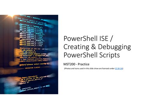 Practice With Power Shell Ise Powershell Ise Creating And Debugging