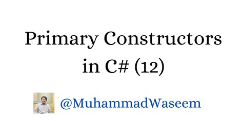 Ep 65 Primary Constructor In C What Is The Primary Constructor By