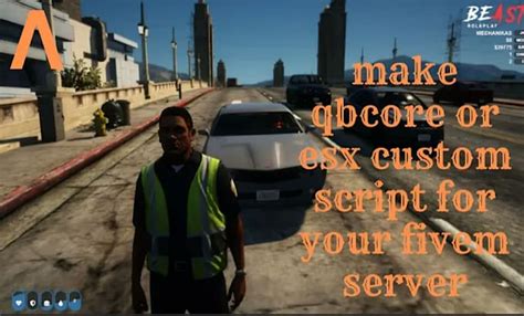 Make Fivem Script Fivem Dev Fivem Server Roleplay Esx Gta Qbcore By Cassian Roe Fiverr