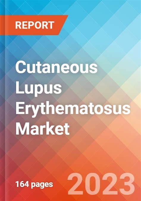 Cutaneous Lupus Erythematosus Market Insight Epidemiology And Market
