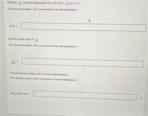 Solved Estimate 101 Using The Linearization L X Of F X X1