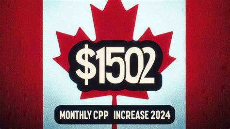 Canada 1502 Monthly CPP Increase In 2024 For Everyone Check Eligibility Payment Dates