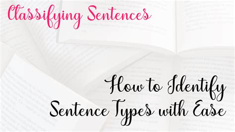 classifying sentences how to identify sentence types with ease — funny
