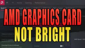 How To Fix AMD Graphics Card Not Bright ComputerSluggish