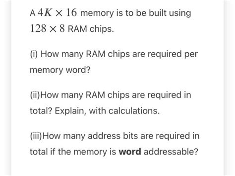 Solved A 4K16 Memory Is To Be Built Using 1288 RAM Chips Chegg Com