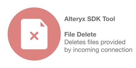 Github Bobpeersalteryxsdkdelete Custom Alteryx Tool To Delete