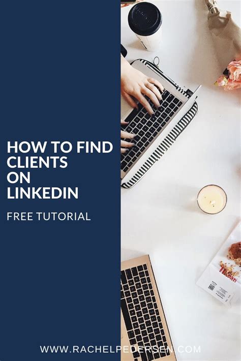 How To Find Clients On LinkedIn Find Clients Linkedin Tips Linkedin Marketing
