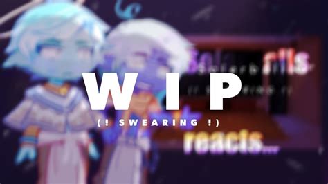 Solarballs React Wip Swearing Youtube
