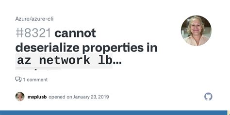 Cannot Deserialize Properties In `az Network Lb Update` · Issue 8321