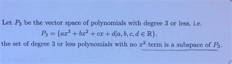 linear algebra show that polynomial of degree 3 with no x 2 is a