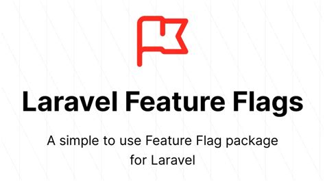 Feature Flags In Laravel Two Packages To Enabledisable Features Youtube