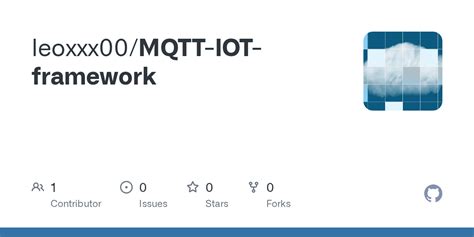 Github Leoxxx00mqtt Iot Framework