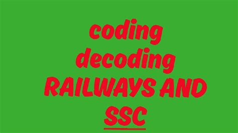 Railway Exams Coding Decoding New Types Of Coding In Hindi Offered