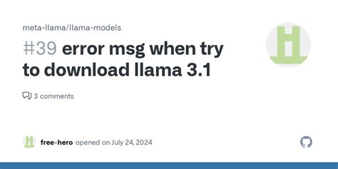 Error Msg When Try To Download Llama 31 · Issue 39 · Meta Llamallama