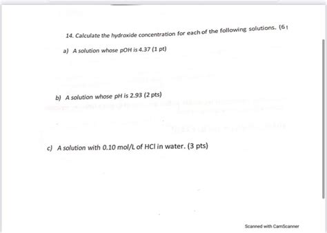 Solved Calculate The Hydroxide Concentration For Each Of Chegg Com