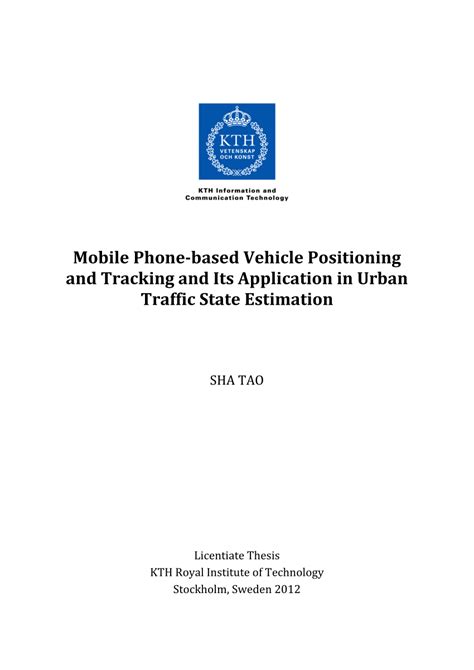Pdf Mobile Phone Based Vehicle Positioning And Tracking And Its Application In Urban Traffic