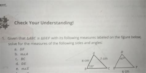 Solved Ent Check Your Understanding 1 Given That ABC DEF With Its