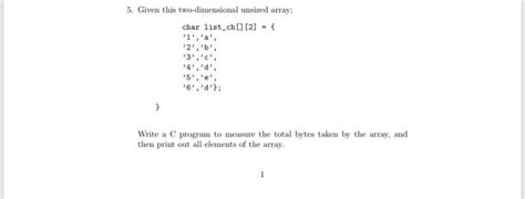 Solved Given This Two Dimensional Unsized Array Char Chegg