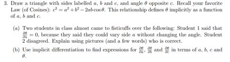 Solved Draw A Triangle With Sides Labelled A B And C Chegg