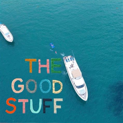 The Good Stuff Summer Vibes