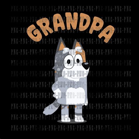 Grandpa Bluey Svg Bundle Bluey Cut Files For Cricut Bluey Etsy Canada