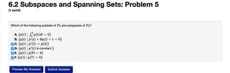 Solved 62 Subspaces And Spanning Sets Problem 5 1 Point