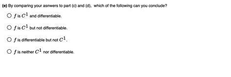 SOLVED E By Comparing Your Asnwers To Part C And D Which Of The