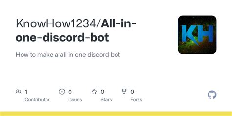 Github Knowhow1234all In One Discord Bot How To Make A All In One