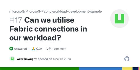 Can We Utilise Fabric Connections In Our Workload · Microsoft Microsoft Fabric Workload
