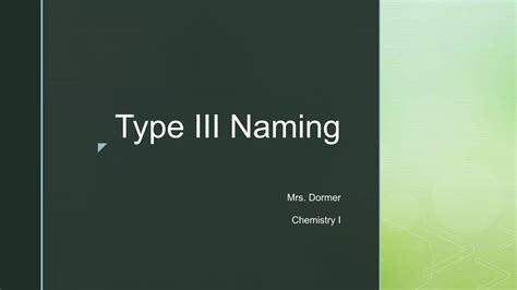 Type III Naming Pptx