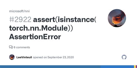 assert isinstance orig torch nn module assertionerror · issue 2922