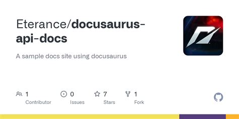 Github Eterancedocusaurus Api Docs A Sample Docs Site Using Docusaurus