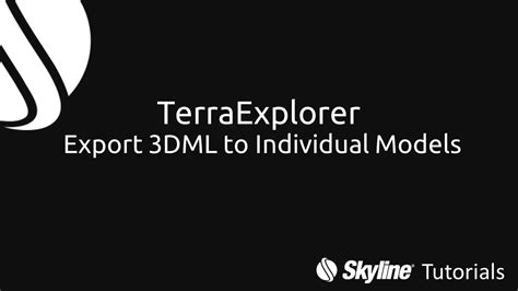 Terraexplorer Export 3dml To Individual Models Youtube