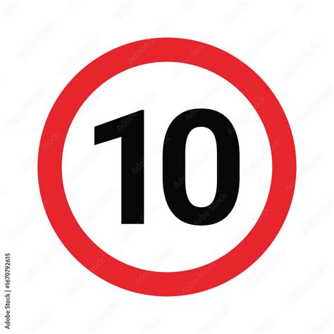 Speed Limit Sign 10 Km H Icon Road Signs With Speed Limit Warnings