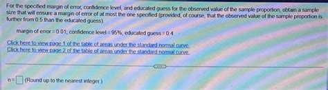 Solved For The Specified Margin Of Error Confidence Level Chegg Com