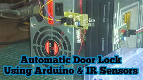 automatic door lock using arduino and ir sensors trybotics